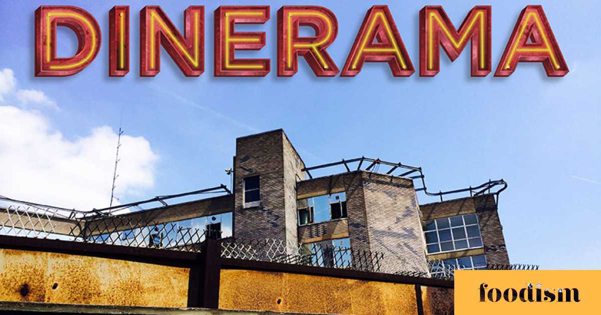 Win tickets to our exclusive night at Dinerama | Competition | Foodism