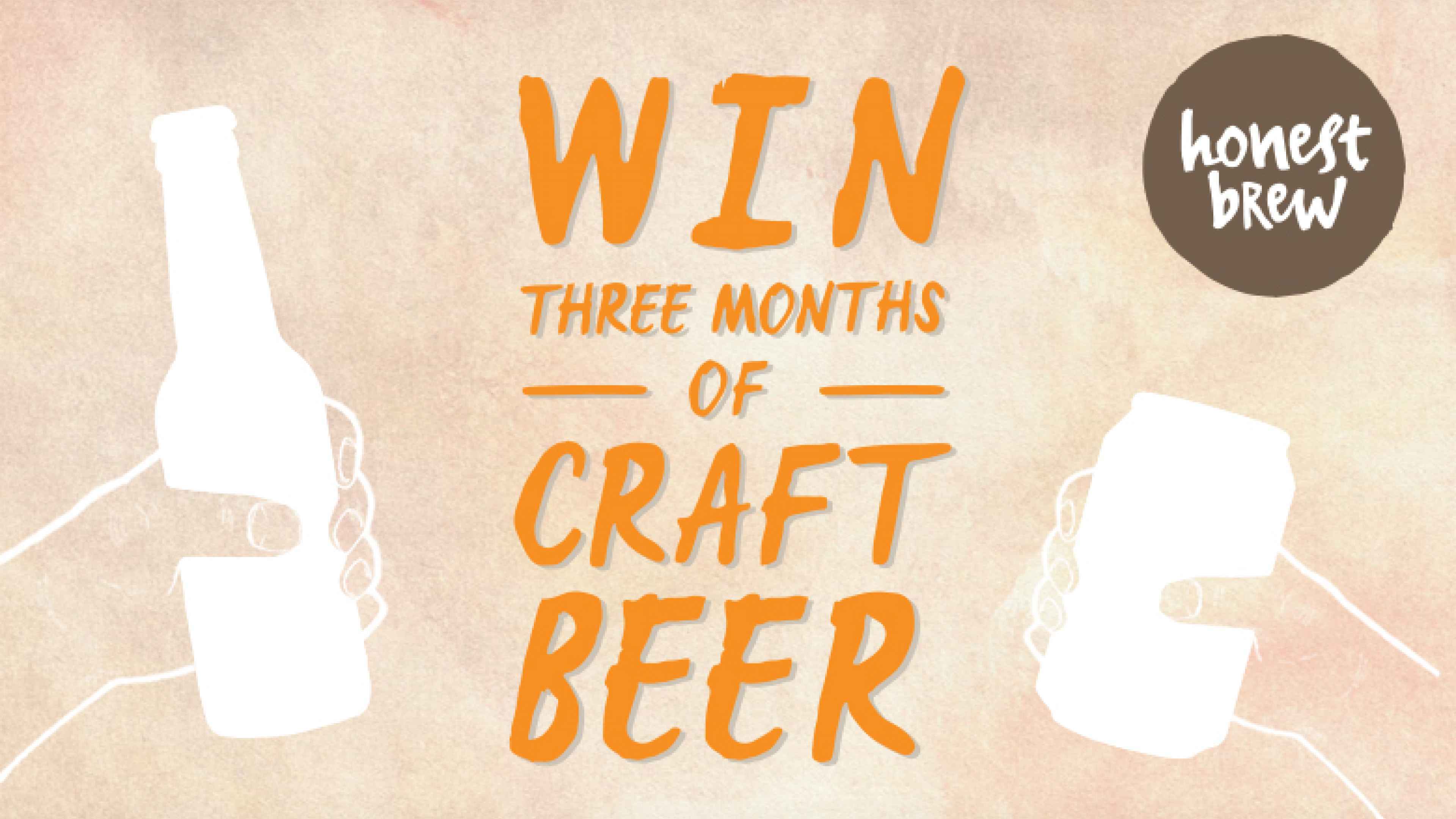 Win three months of craft beer with Honest Brew | Competition | Foodism